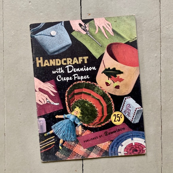 Office | 1951 Handcraft With Dennison Crepe Paper Dolls Clay Crafts Art ...